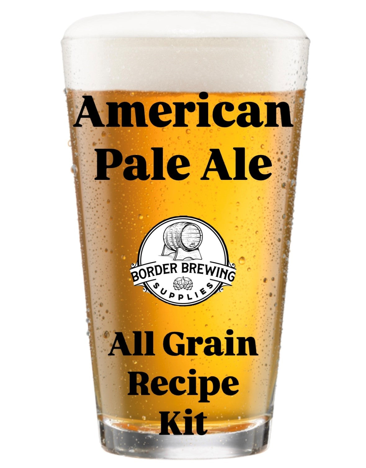 American Pale Ale Recipe All Grain Kit | Border Brewing Supplies